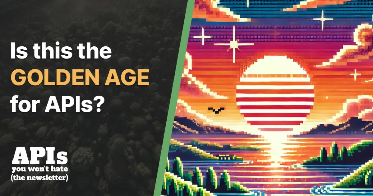 APIs You Won't Hate - the largest online community of API devs