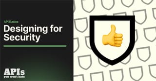 API Design Basics: Security